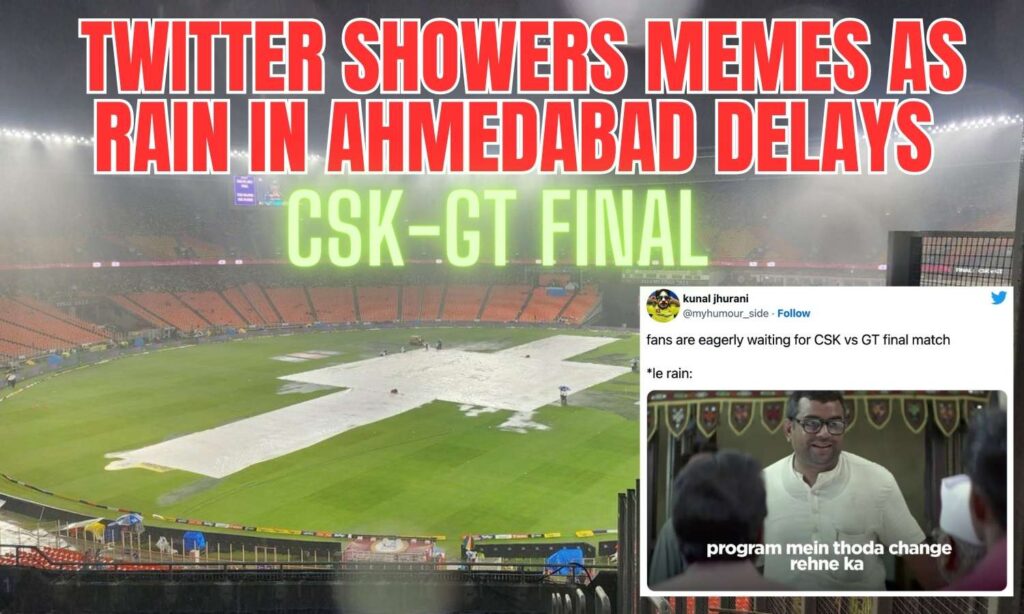 IPL 2023 Final: Twitter Showers Memes as Rain Delays Final IPL 2023 Final: Twitter Showers Memes as Rain Delays Final